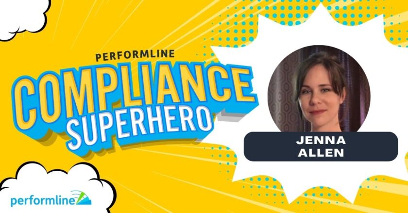 Compliance Superhero: Jenna Allen | PerformLine